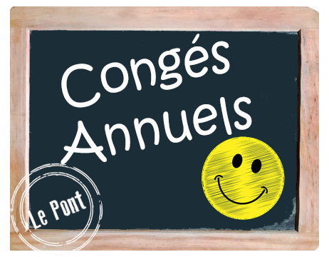 Fermetures exceptionnelles et congés annuels | Boulangerie le Pont bio